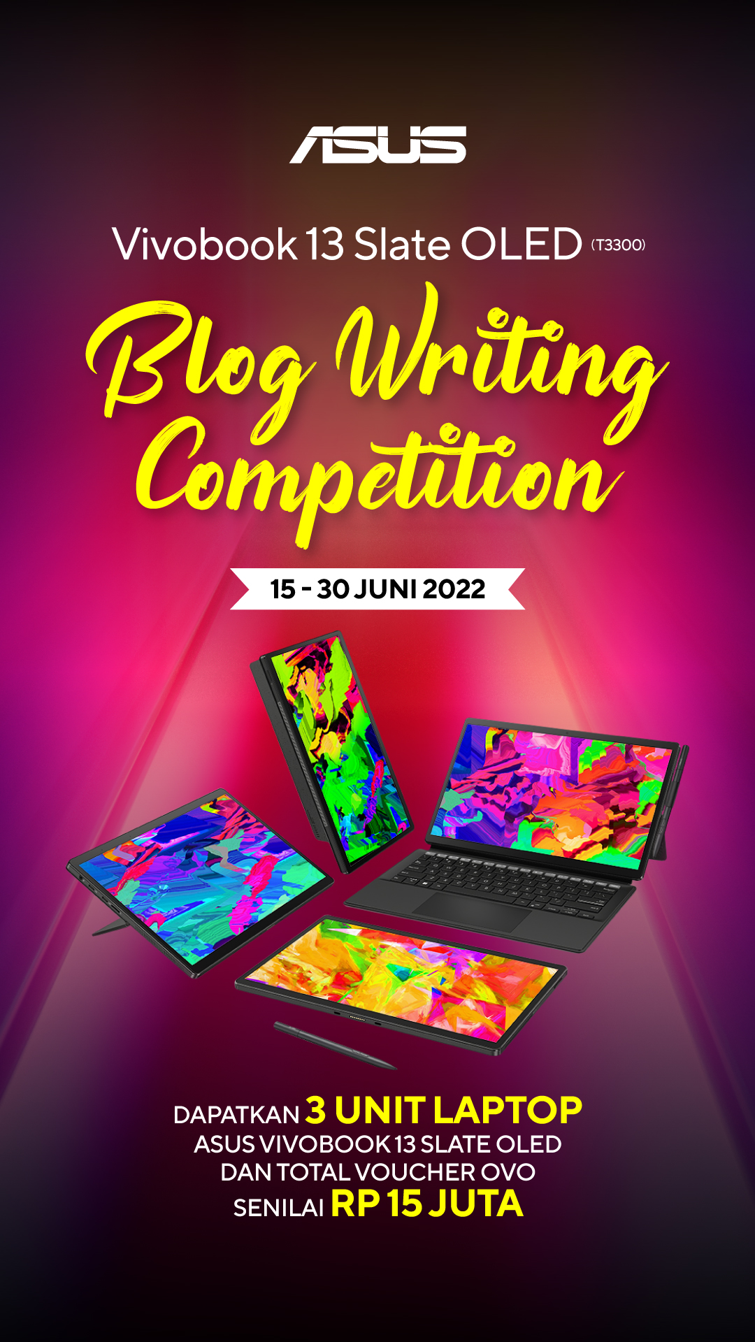 Ikut ASUS Blog Writing Competition Bisa Menang Laptop Dan Total Uang ...
